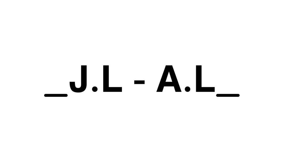 J.L.-A.L. » Discover the Collection